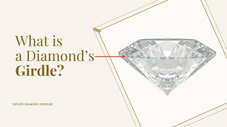 Complete Guide to the Diamond Girdle - Estate Diamond Jewelry