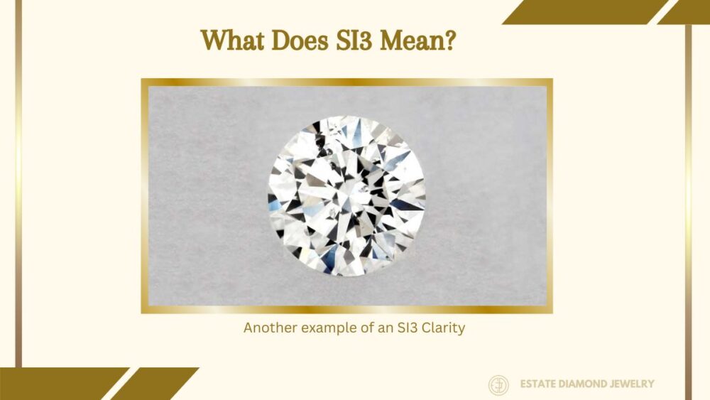Complete Guide to the SI3 Clarity Diamond - EDJ
