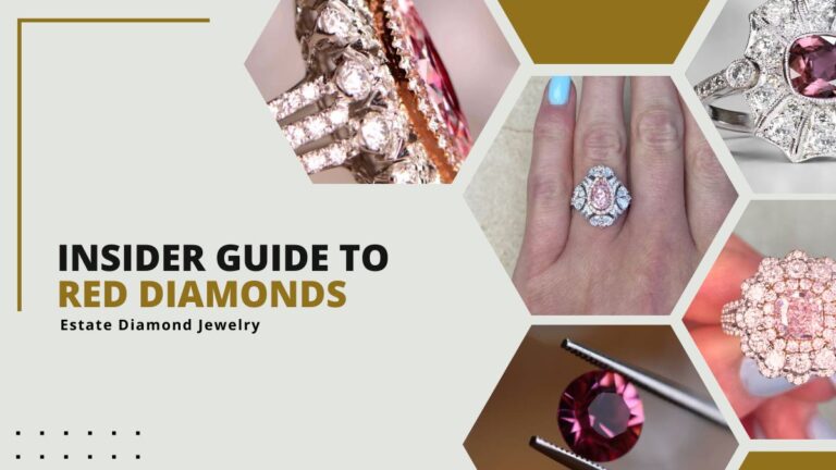 Complete Guide to Red Diamonds - Estate Diamond Jewelry